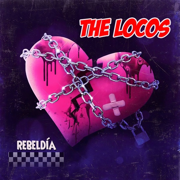 La Banda Madrileña “The Locos” Presenta su Nuevo Sencillo “Rebeldía ...